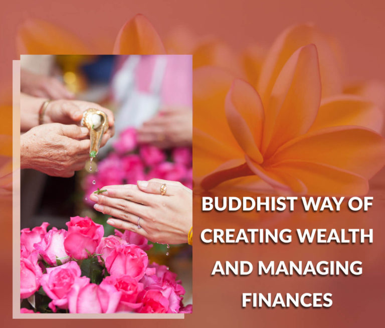 Buddhist Way of Creating Wealth and Managing Finances – Academy of Finance